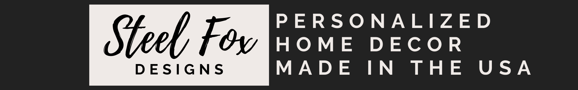Steel Fox Design - Custom Metal Signs & Home Decor – Steel Fox Designs